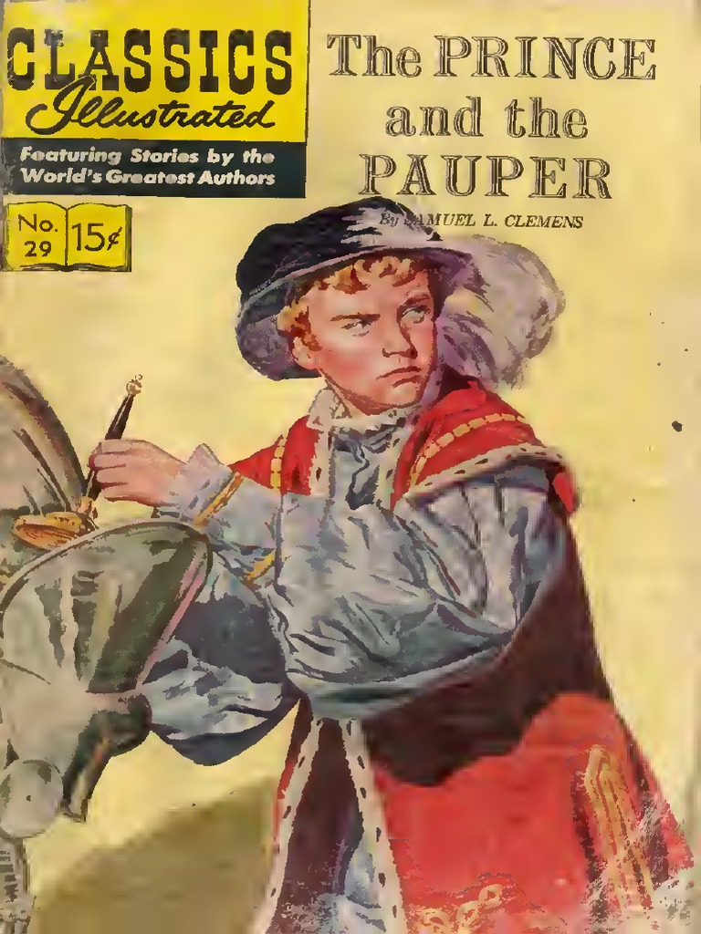 Classics Illustrated - 029 - The Prince and The Pauper | PDF