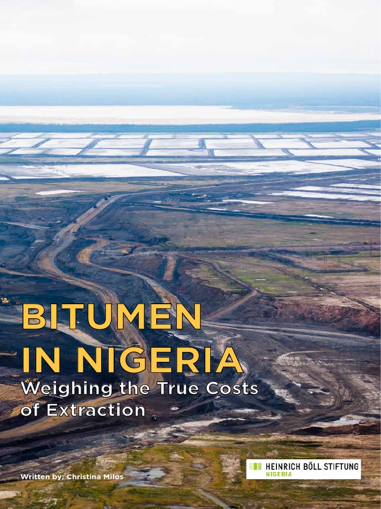 Bitumen in Nigeria: Weighing The True Costs of Extraction | PDF ...