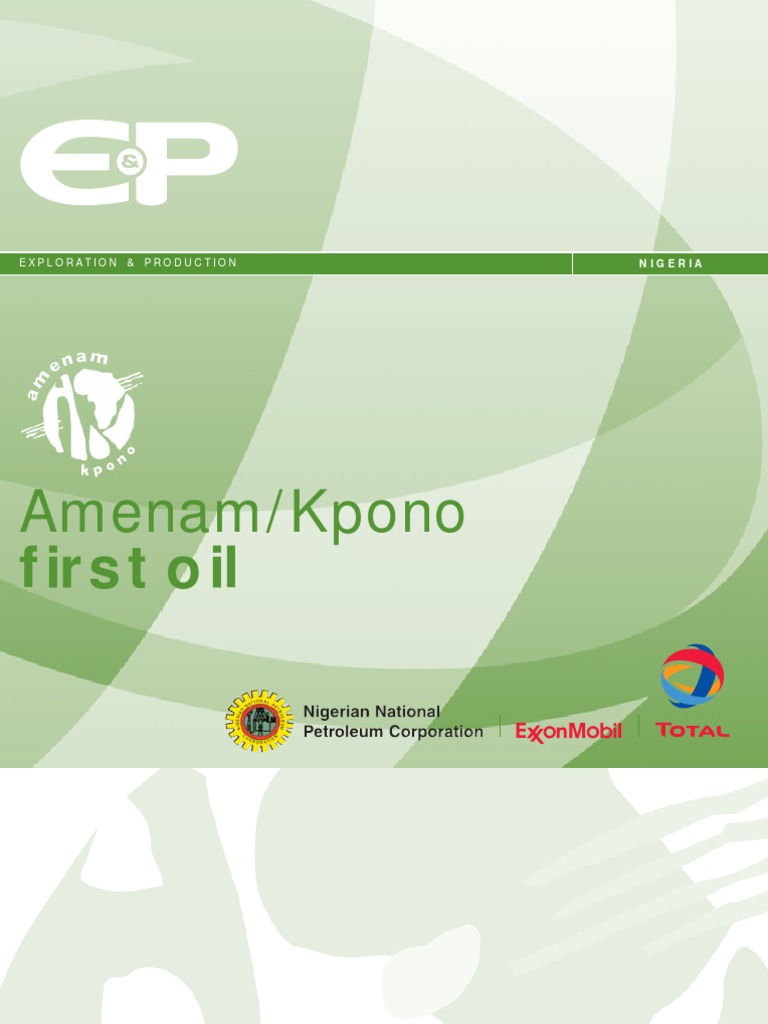 Amenam/Kpono: First Oil | Download Free PDF | Natural Gas | Petroleum