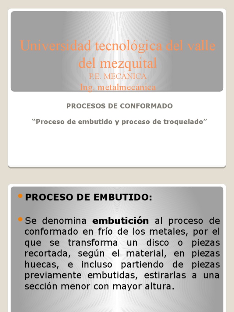 Proceso de embutido y troquelado