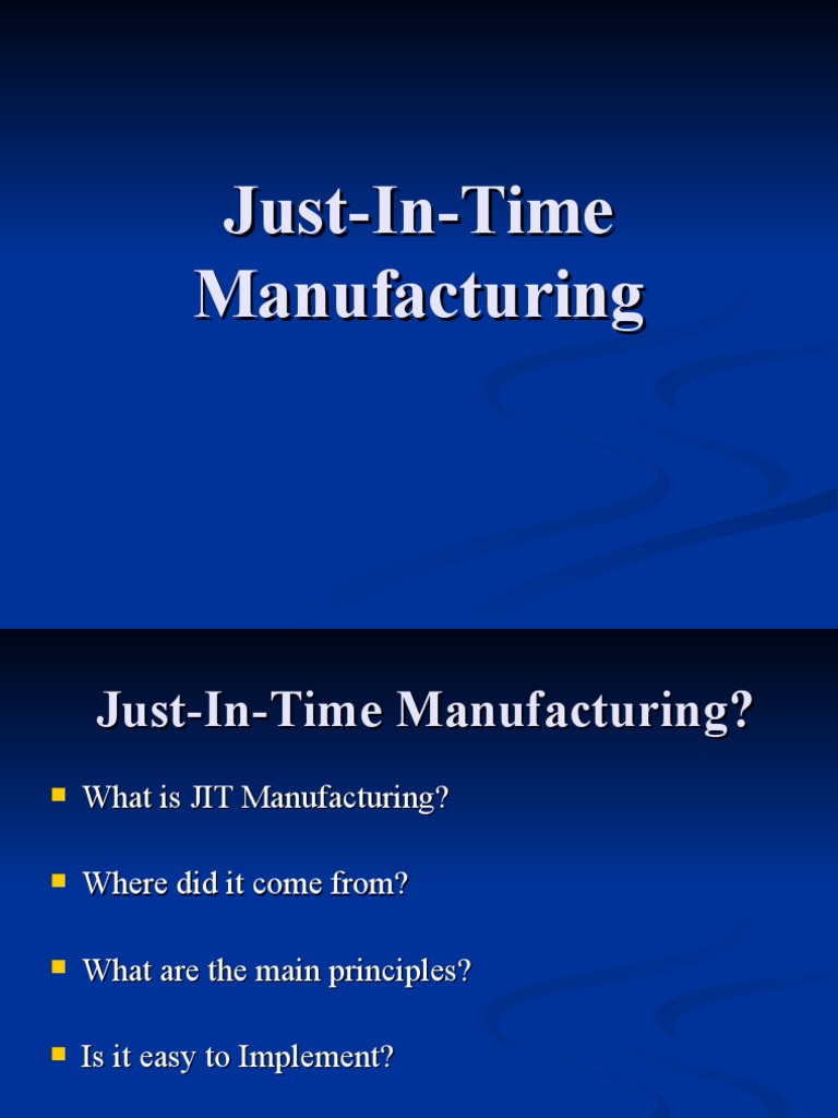 Understanding JIT Manufacturing Principles | PDF | Inventory | Quality ...