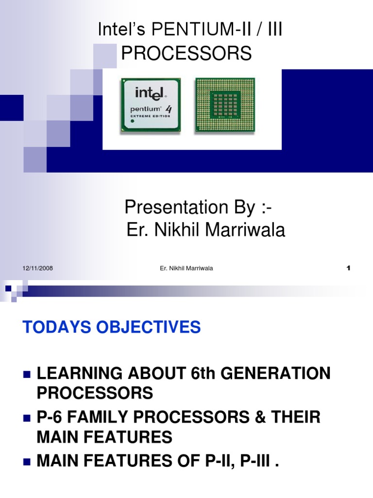 Intel's PENTIUM-II III PROCESSORS | PDF | Cpu Cache | Central Processing Unit