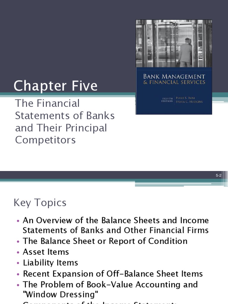Chapter Five: The Financial Statements of Banks and Their Principal ...