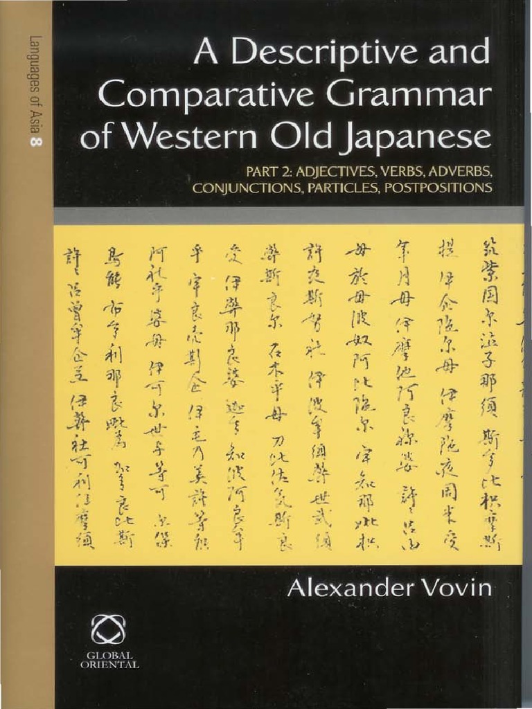 [the Languages of Asia] Alexander Vovin - A Descriptive and Comparative ...