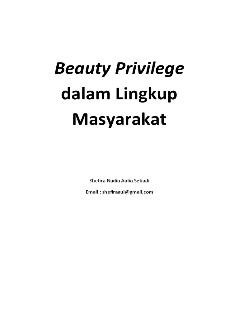 Beauty Privilege dalam Lingkup Masyarakat: Dampak dan Perspektif ...