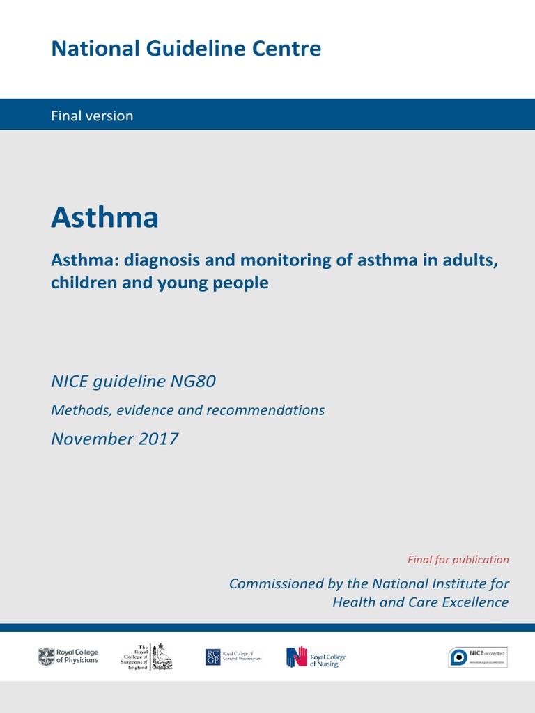 NICE Asthma Diagnosis and Monitoring of Asthma in Adults Children and ...