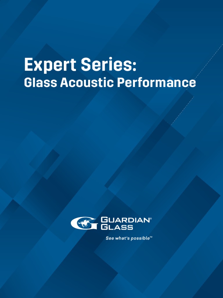 Expert Series:: Glass Acoustic Performance | PDF | Decibel | Acoustics