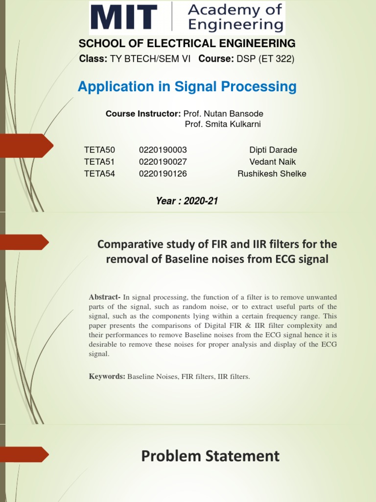 Application in Signal Processing: School of Electrical Engineering ...