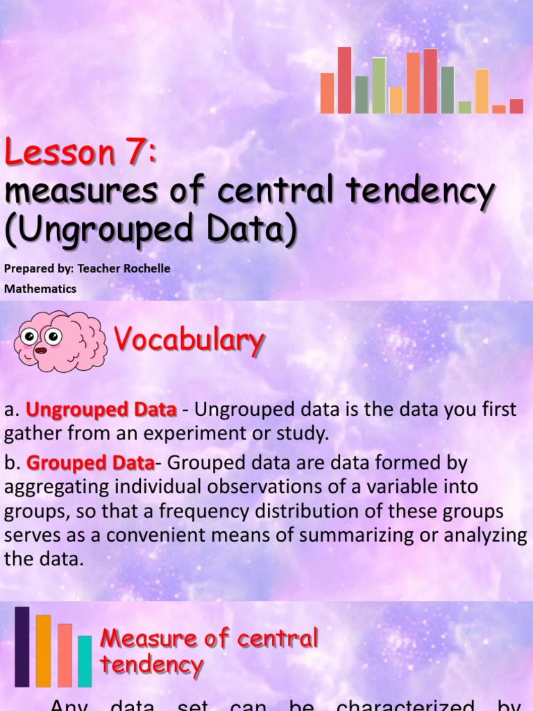 Lesson 7 Measures of Central Tendency - Ungrouped Data High School ... Lesson 7 Measures of Central Tendency - Ungrouped Data High School ...