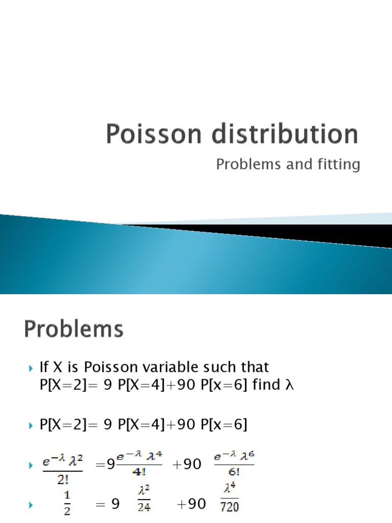 4 Poisson Distribution Problems | PDF | Teaching Mathematics | Poisson Distribution