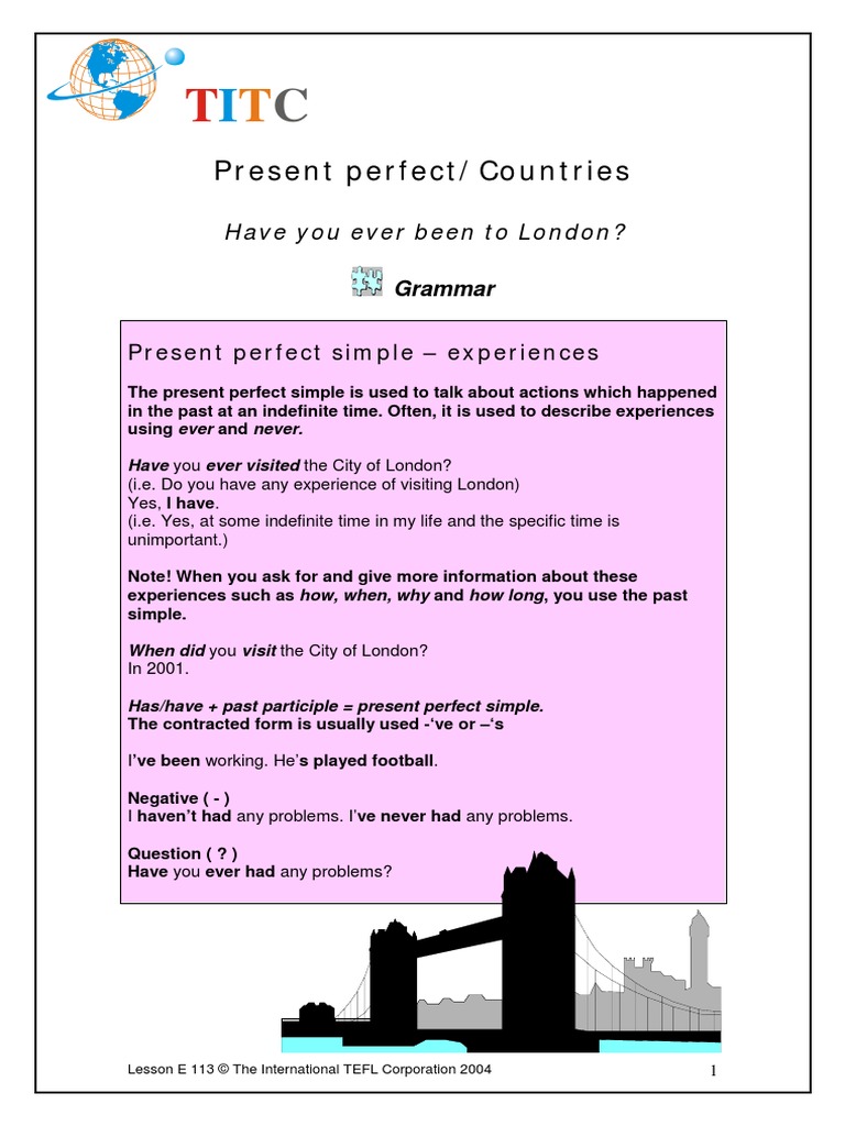 Present Perfect/countries: Have You Ever Been To London? Grammar | PDF ...