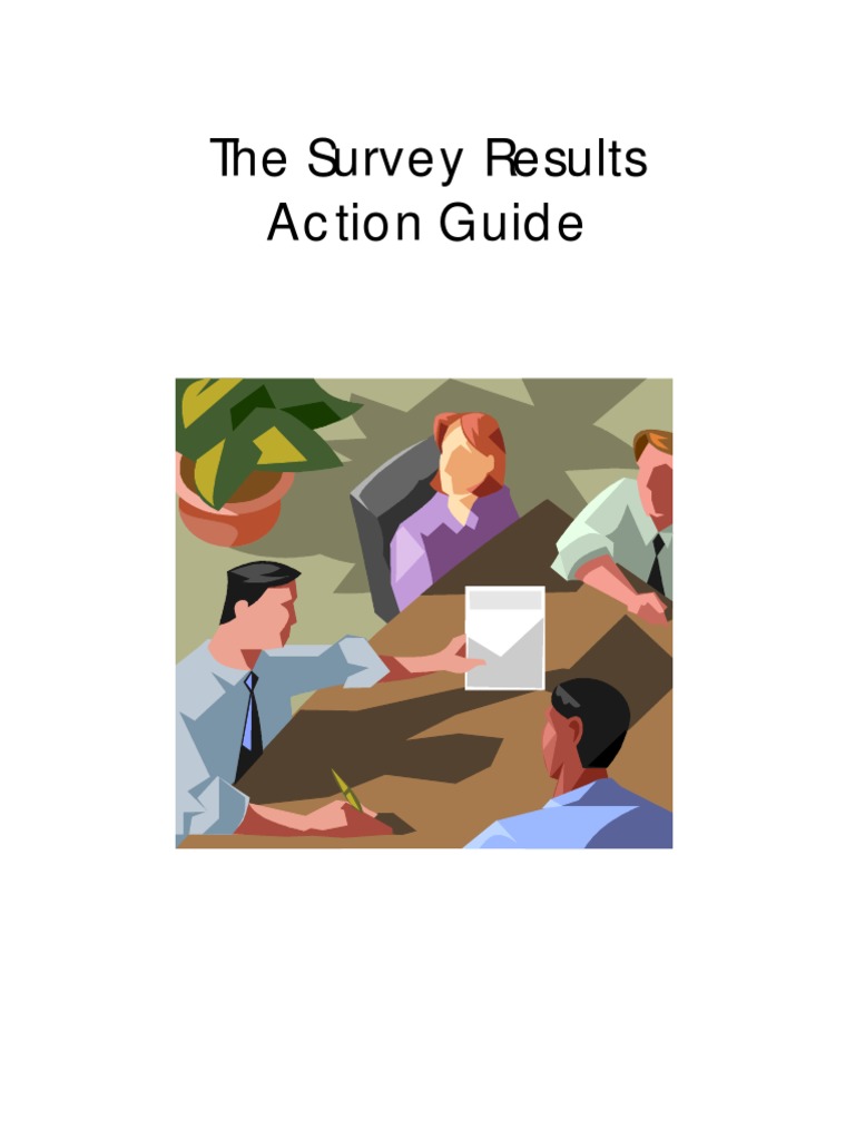 The Survey Results Action Guide | PDF | Goal | Information