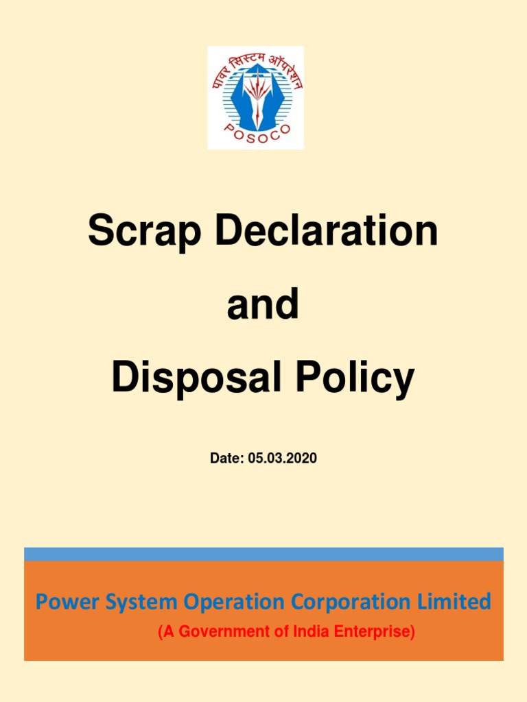 Scrap Declaration and Disposal Policy of POSOCO 2020 | PDF | Auction | Real Estate Appraisal