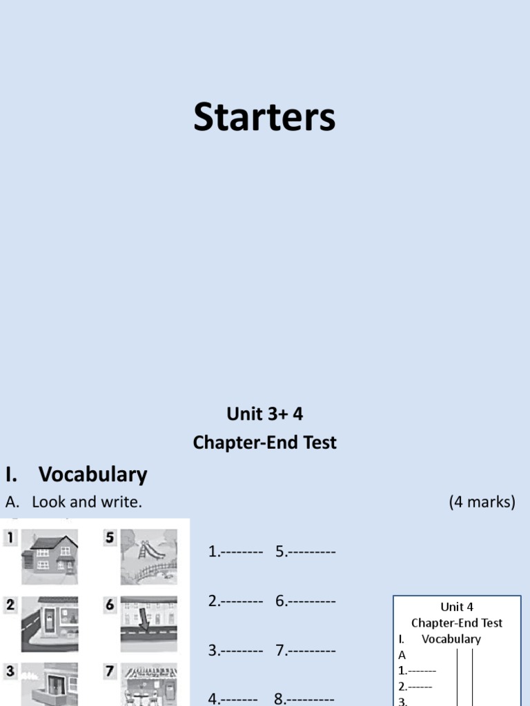 Starters D (Unit3,4) | PDF | Grammar | Linguistics