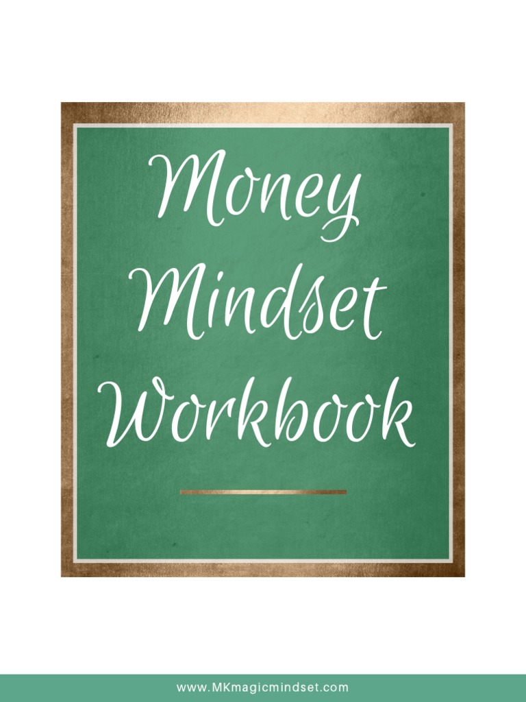 Money Mindset Workbook MK MAGIC MINDSET. | PDF | Mindset | Feeling