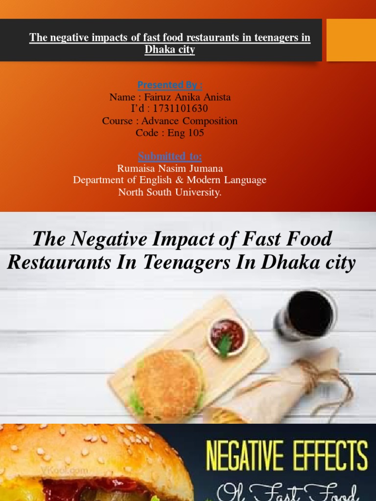 The Negative Impact of Fast Food Restaurants in Teenagers in Dhaka City ...