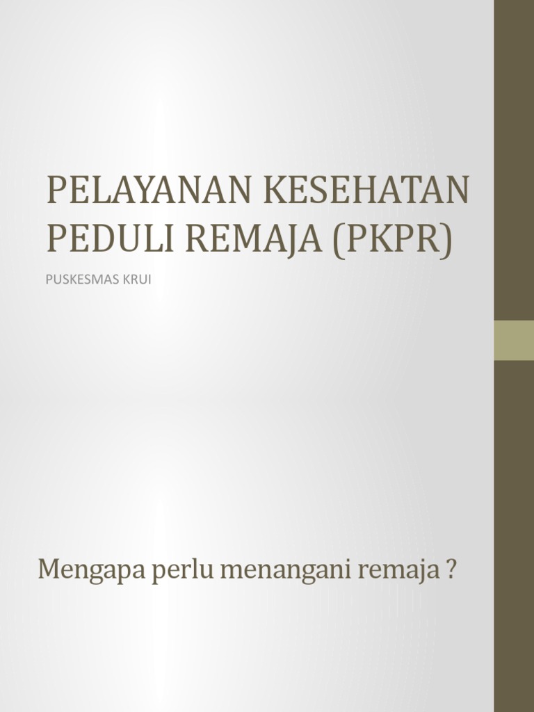 Pelayanan Kesehatan Remaja PKPR | PDF | Karier & Perkembangan