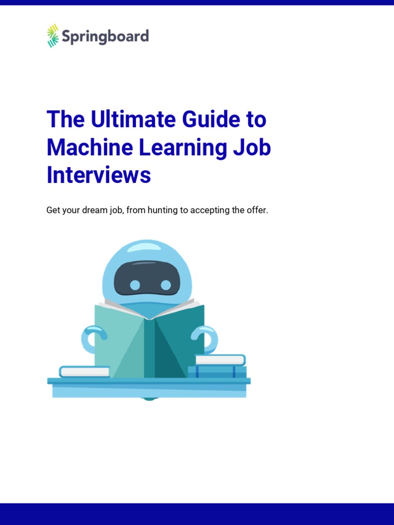 The Ultimate Guide To AI and Machine Learning Job Interviews 1 1 | PDF ...