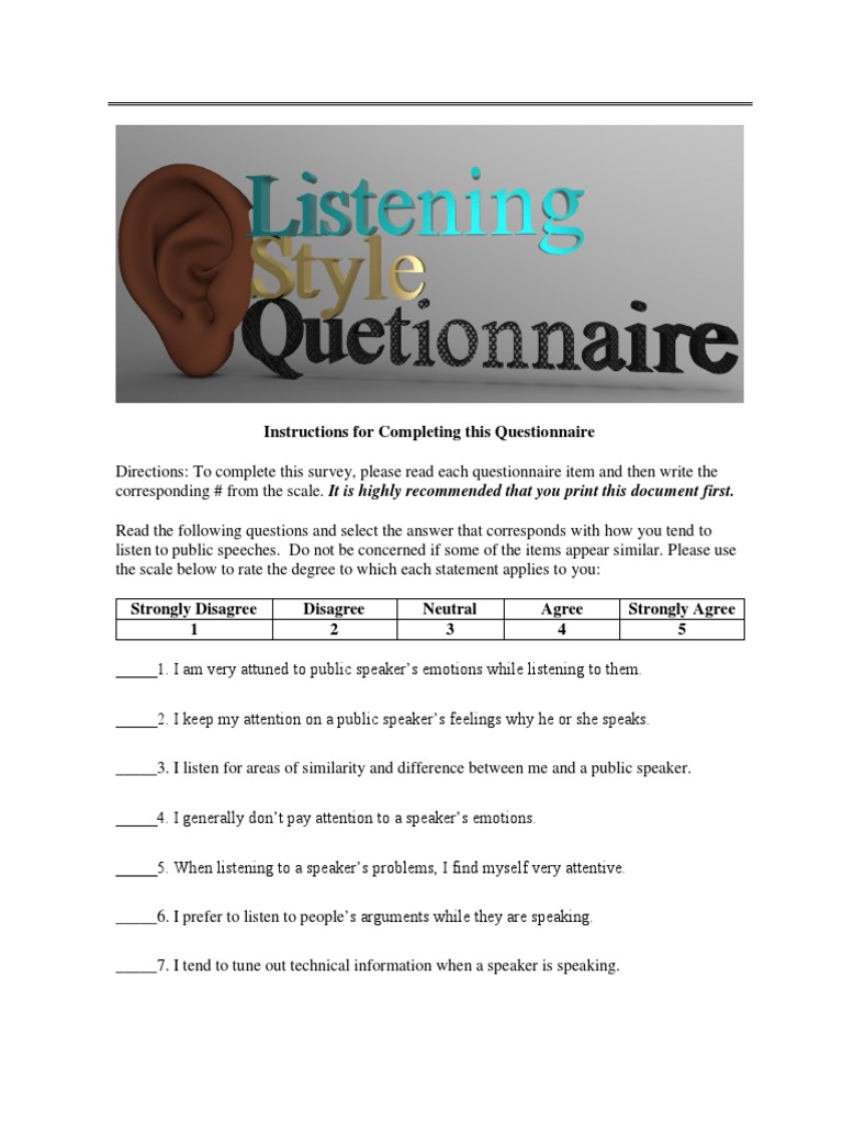 Listening Style Questionnaire | PDF | Public Speaking | Questionnaire Listening Style Questionnaire | PDF | Public Speaking | Questionnaire