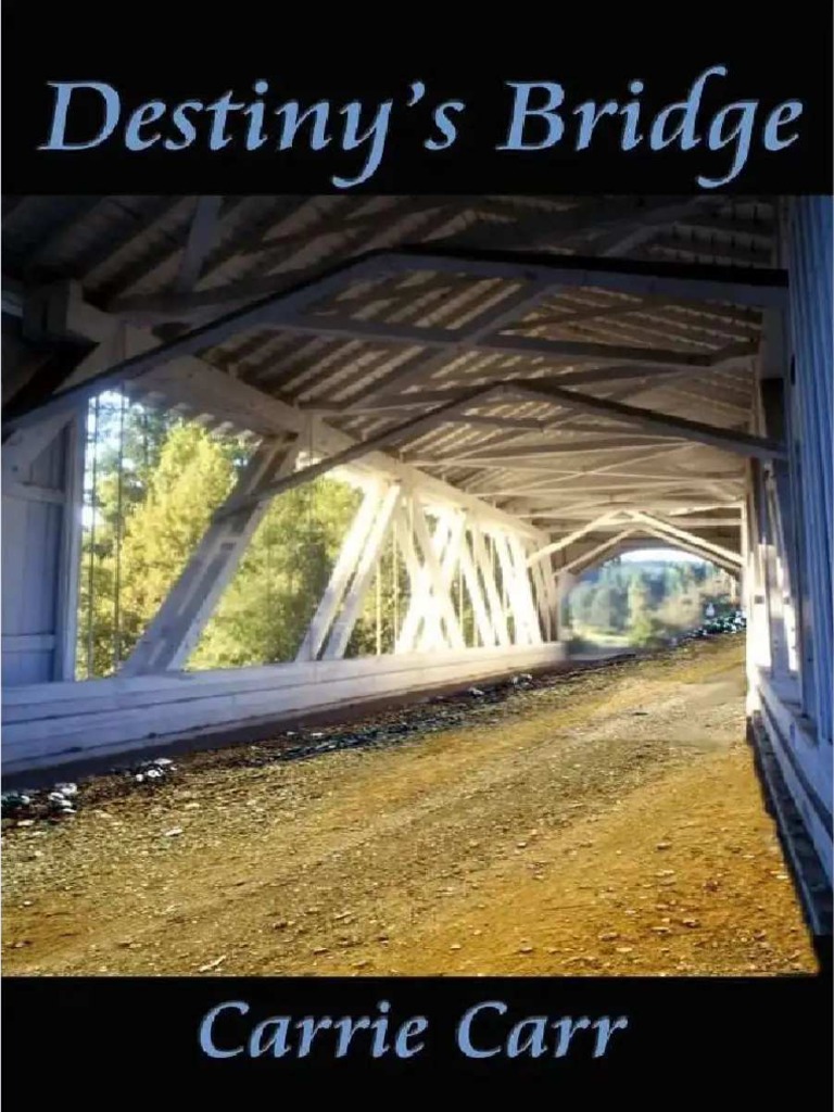 Carr, Carrie - Somerville 01 - El Puente Del Destino - Destiny's Bridge ...