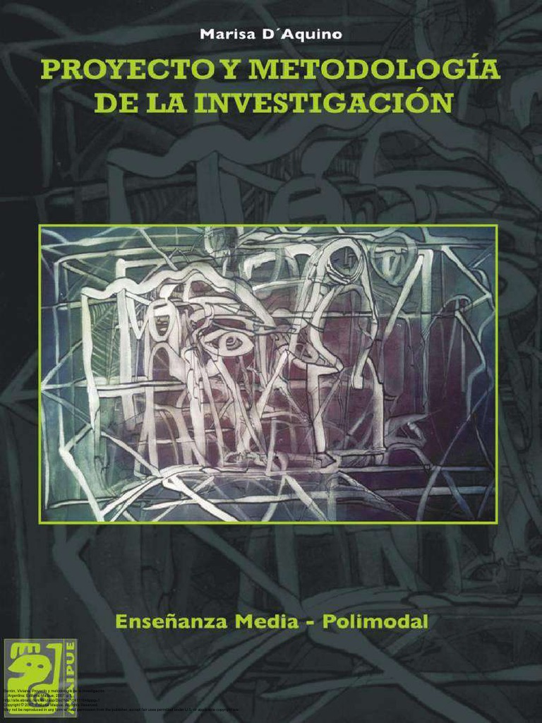 Libro Proyecto - y - Metodolog - A - de - La - Investigaci - N Marisa D'Aquino - 1 - To - 40 ...