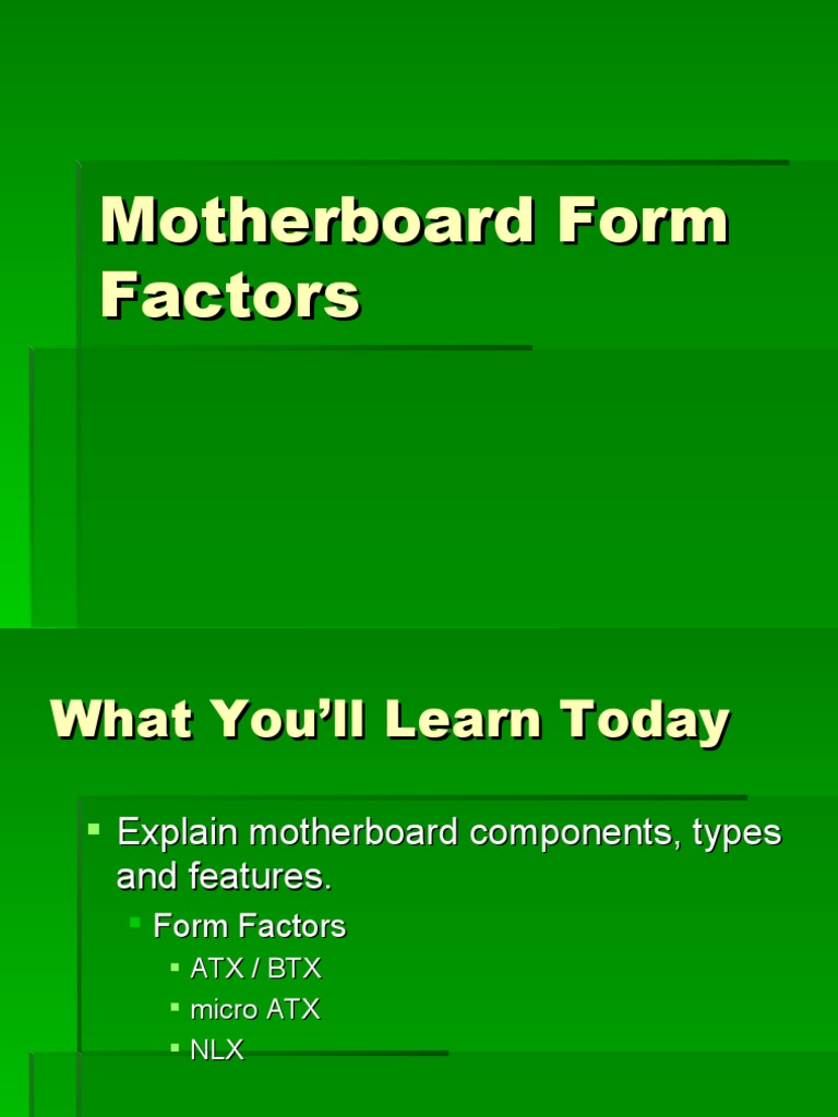 Motherboard Form Factors Guide - ATX, BTX, microATX Explained | PDF