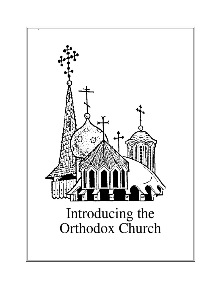 Introducing The Orthodox Church | PDF | Catholic Church | Christian Church