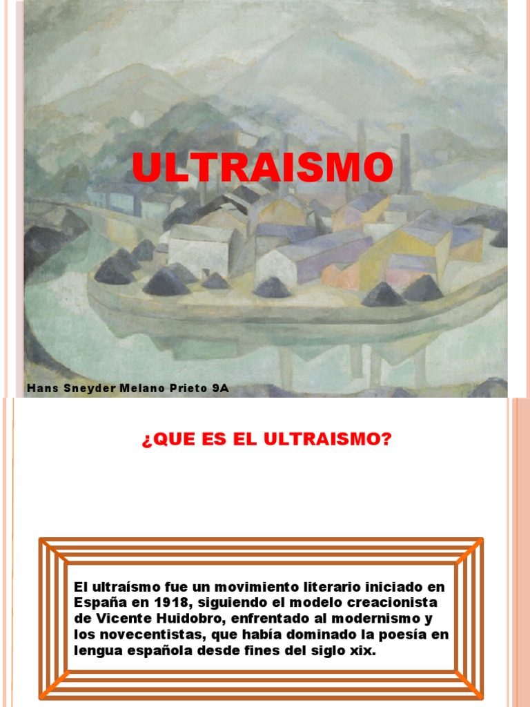 Ultraismo: Hans Sneyder Melano Prieto 9A | PDF