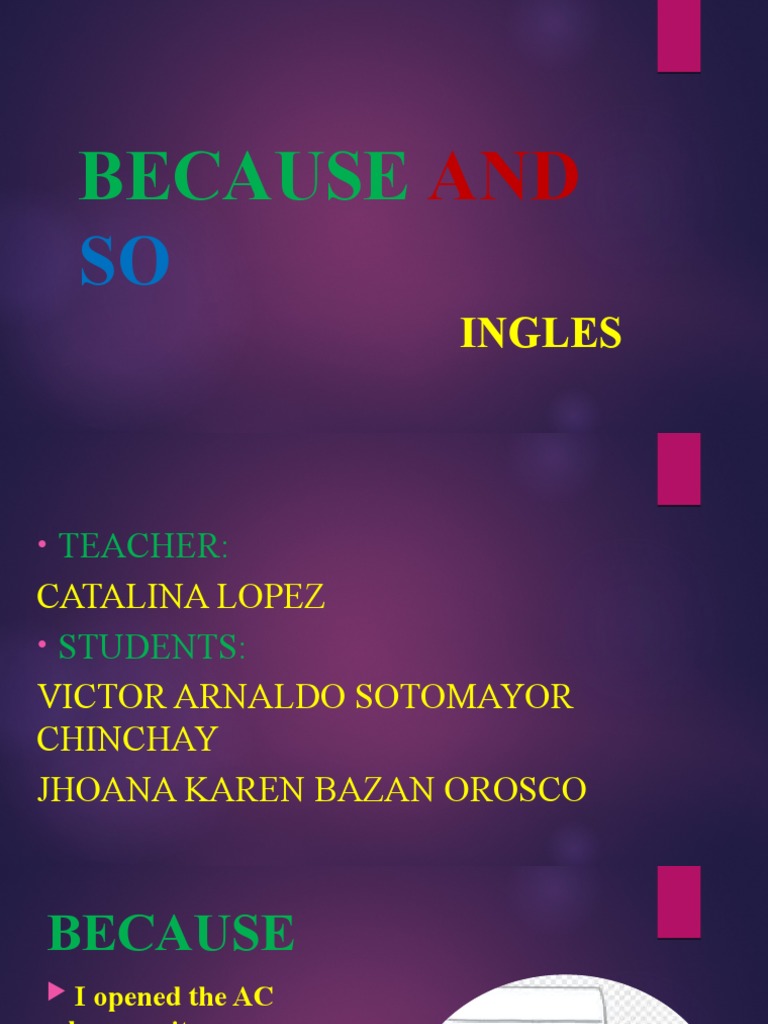 Uso de "Because", "And" y "So" en Inglés | PDF