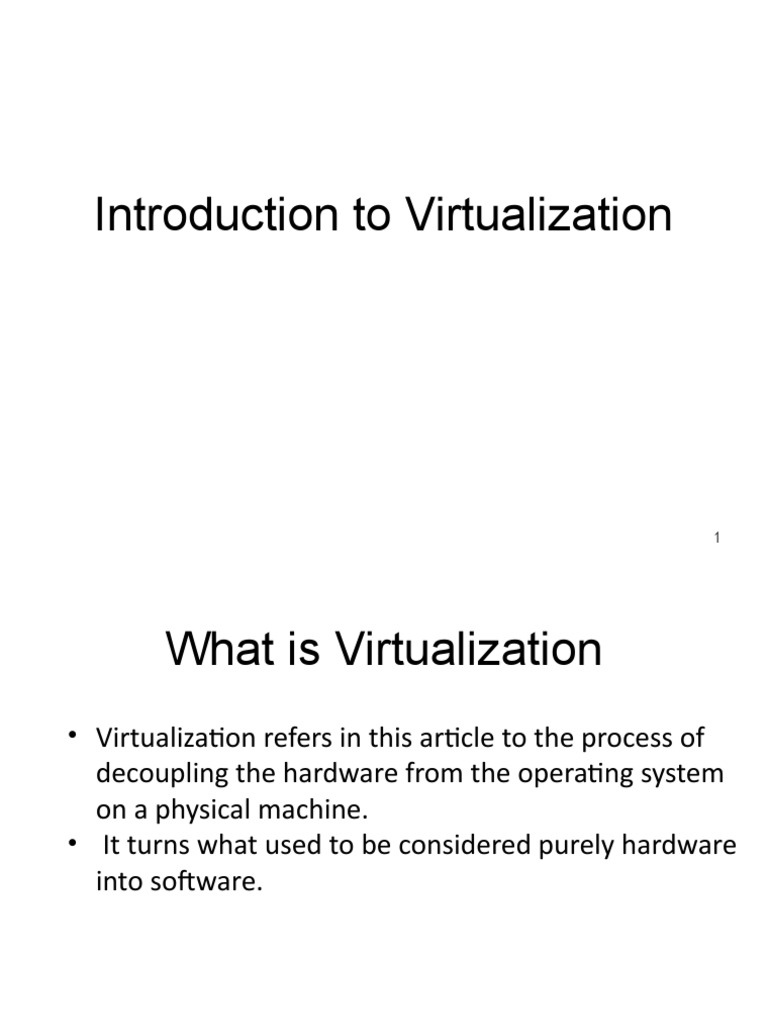 Introduction To Virtualization | PDF | Virtualization | Virtual Machine