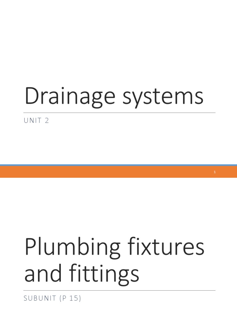 Unit 2 - Drainage Systems | PDF | Plumbing | Sanitary Sewer