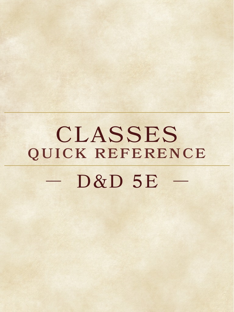 D&D 5E Class Quick Reference | PDF | Dungeons & Dragons | D20 System