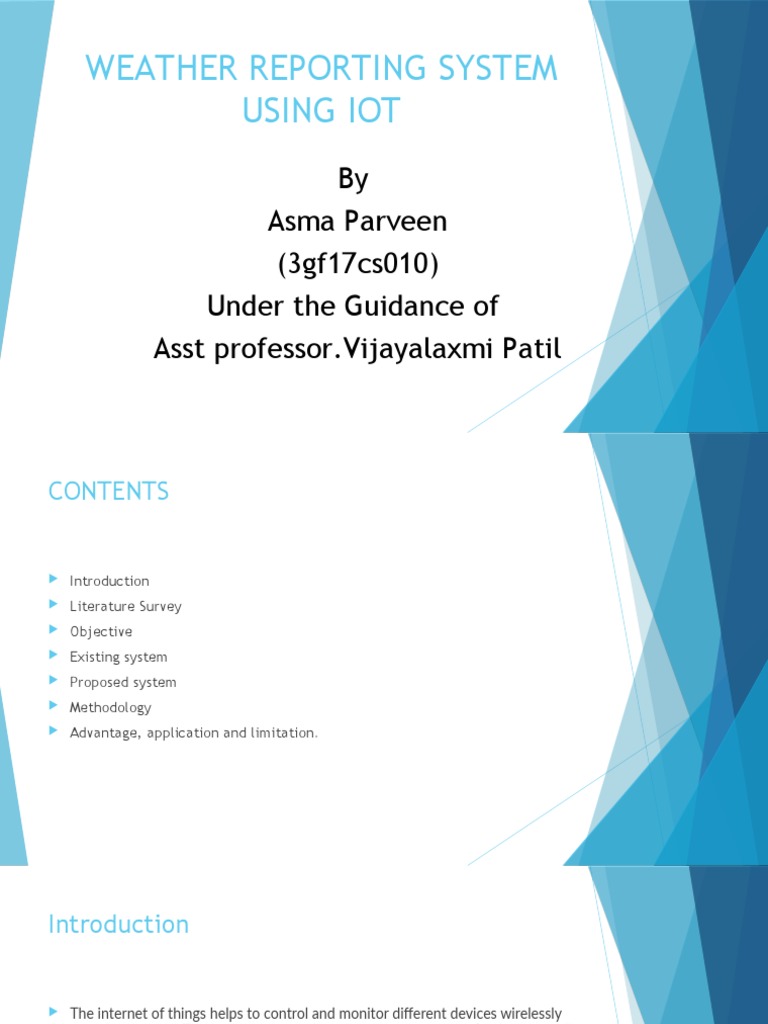 Weather Reporting System Using Iot: by Asma Parveen (3gf17cs010) Under ...