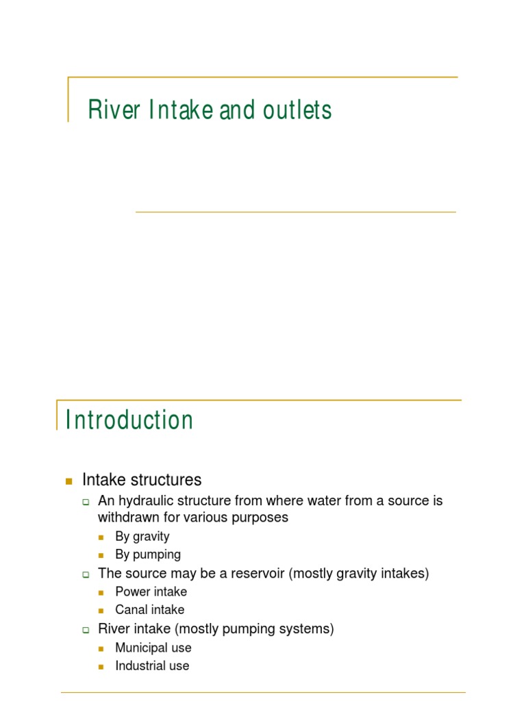 Lecture Series 13 - River Intake and Outlets | PDF | Water | Dam
