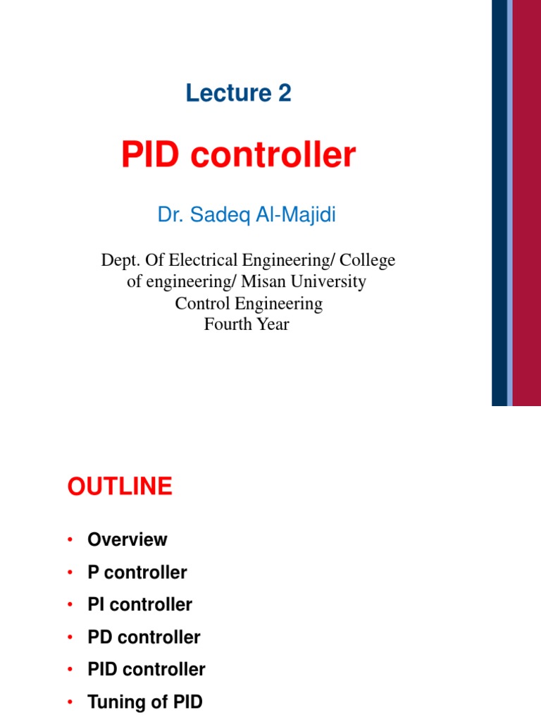 PID Controller Tuning Methods: An Overview of Proportional-Integral ...