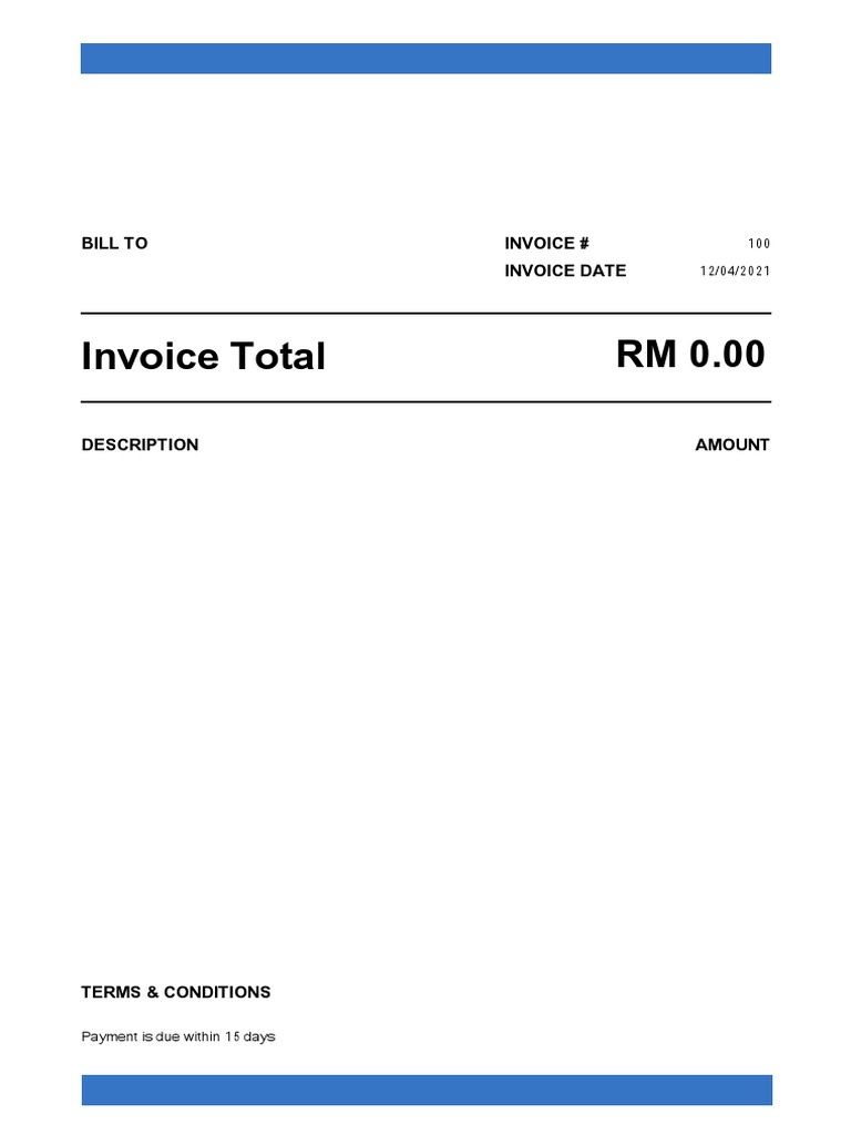Invoice Total RM 0.00: Bill To Invoice # Invoice Date | PDF | Business ...