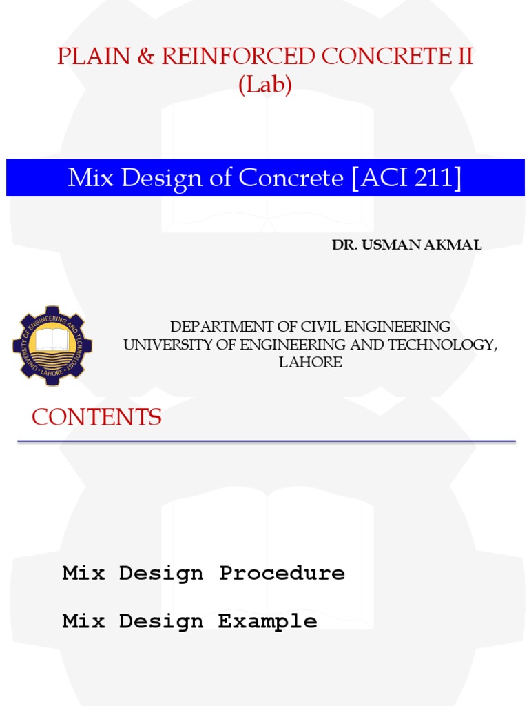 Mix Design of Concrete (ACI 211) : Plain & Reinforced Concrete Ii (Lab ...