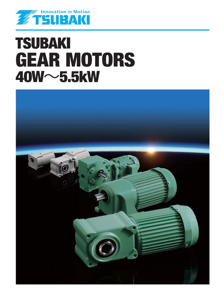 Tsubaki Gear Motors 40w en | PDF | Electric Motor | Electrical Engineering