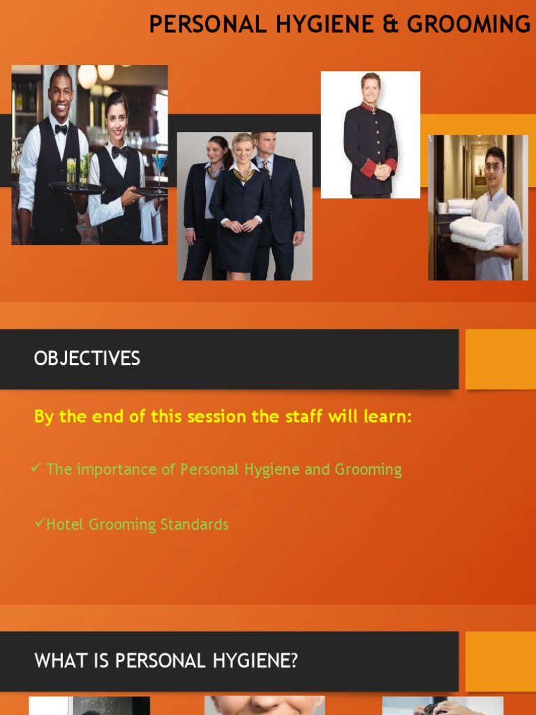 Personal Hygiene and Grooming Standards | PDF | Hygiene | Hand Washing