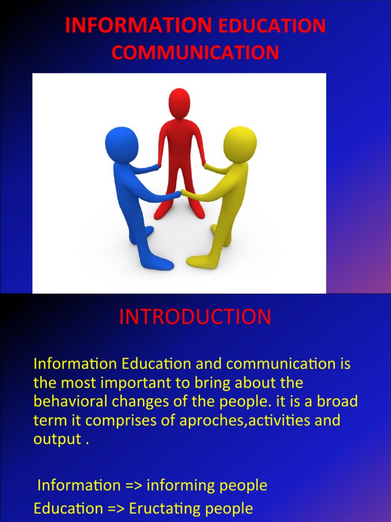 Information Education Communication | PDF | Communication | Motivation