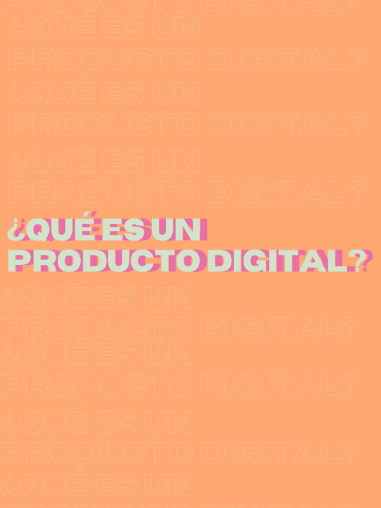¿Qué Es Un Producto Digital y Como Crearloss1 | PDF