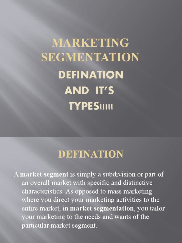 Marketing Segmentation: Defination and It'S TYPES!!!!! | PDF | Market ...