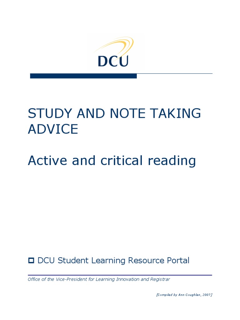 Study and Note Taking Advice Active and Critical Reading: DCU Student ...