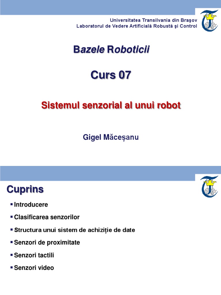 Curs - 07 - Sistemul Senzorial Al Unui Robot | PDF