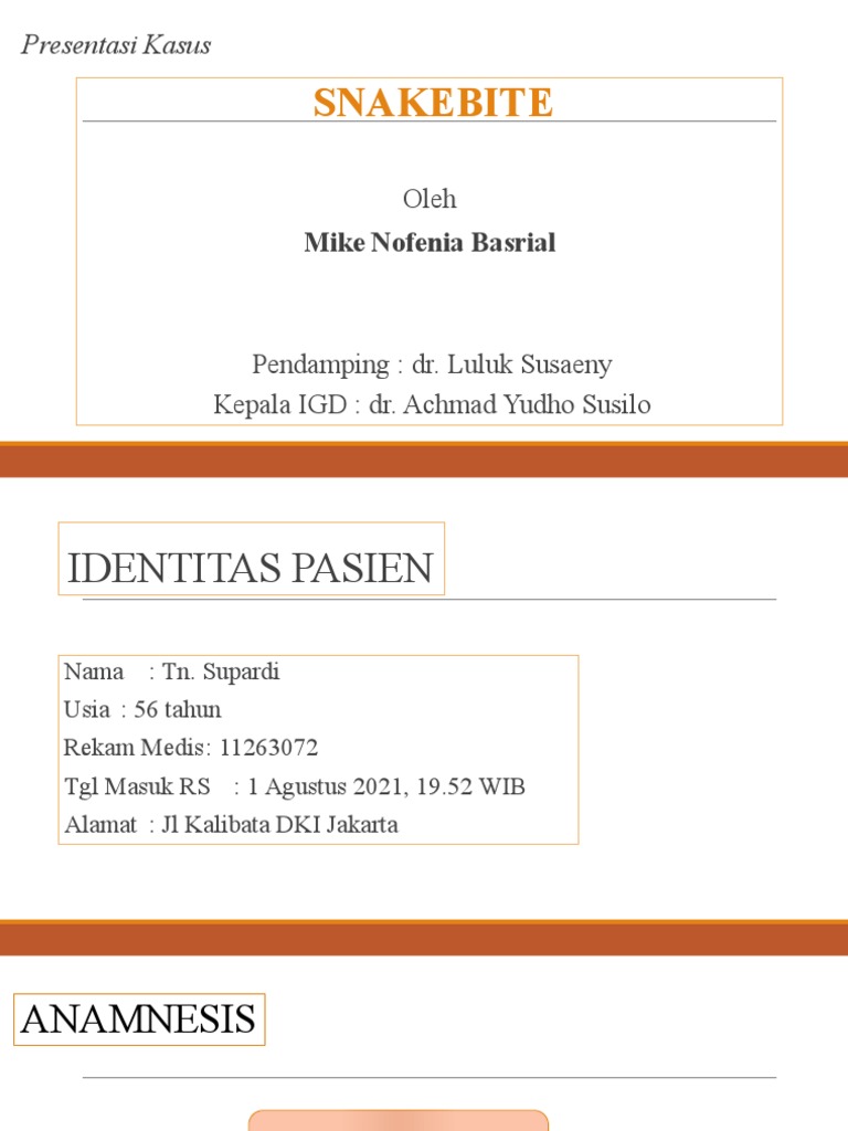 Snakebite: Presentasi Kasus | PDF