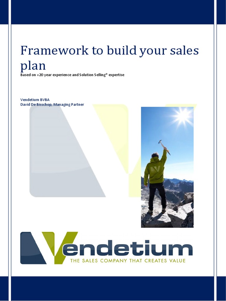 Framework To Build Your Sales Plan: Based On +20 Year Experience and ...
