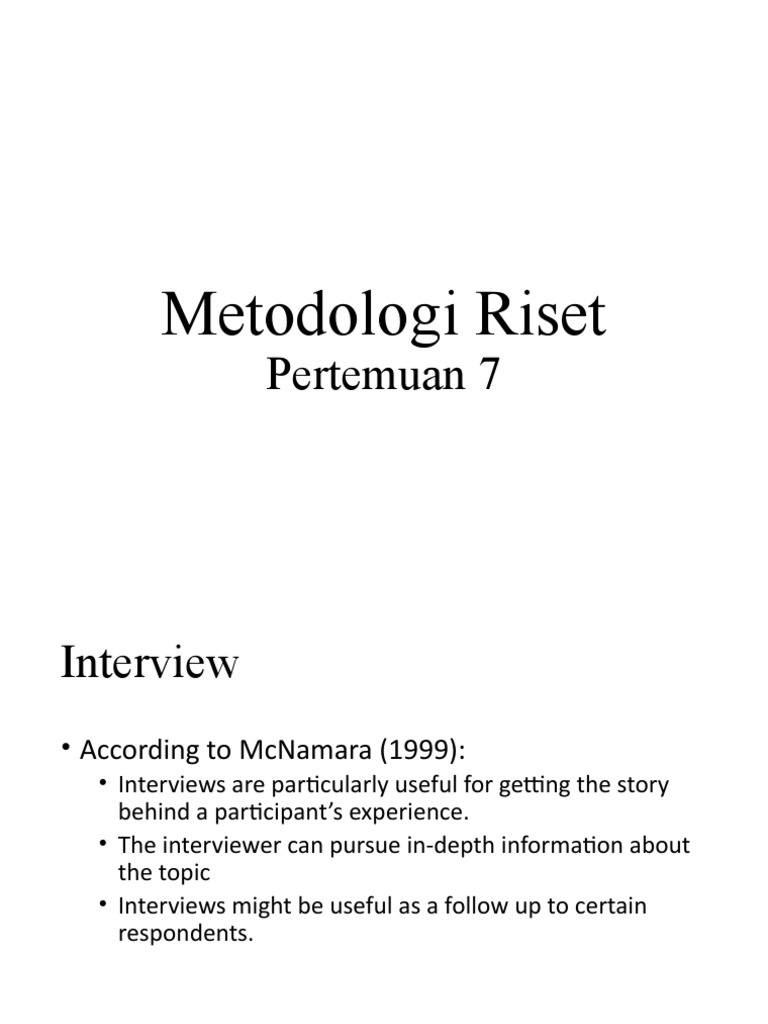 Metodologi Riset Pertemuan 6 | PDF | Analytics | Interview
