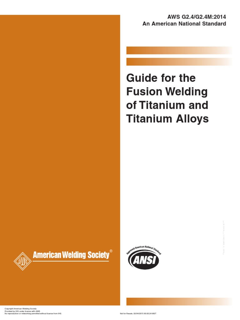Guide For The Fusion Welding of Titanium and Titanium Alloys | PDF ...