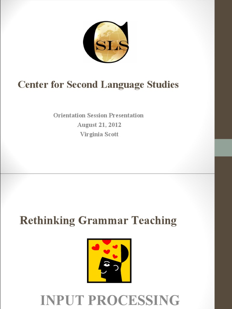 Center For Second Language Studies: Orientation Session Presentation ...