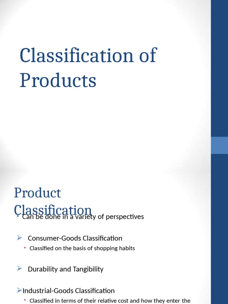 Classification of Products | PDF | Career & Growth | Technology ...